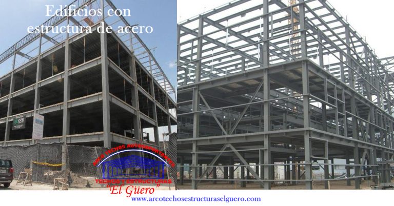 Edificios con estructura de acero - Techos y Estructuras el Guero.